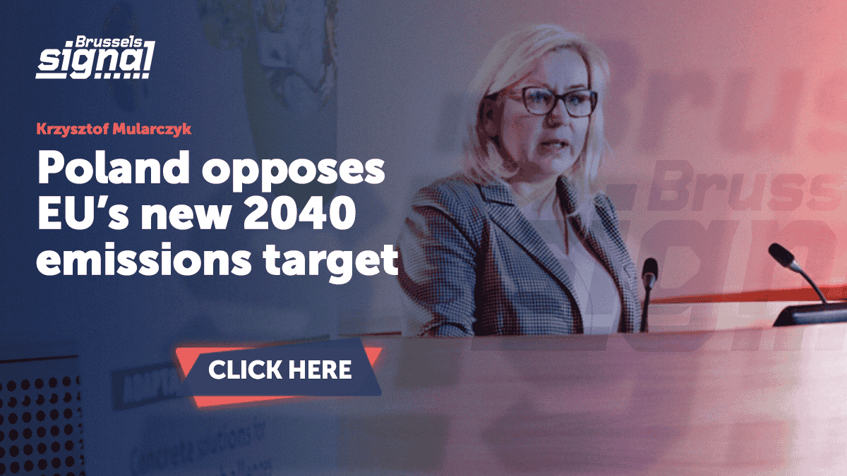 Poland opposes EU’s new 2040 emissions target - Brussels Signal