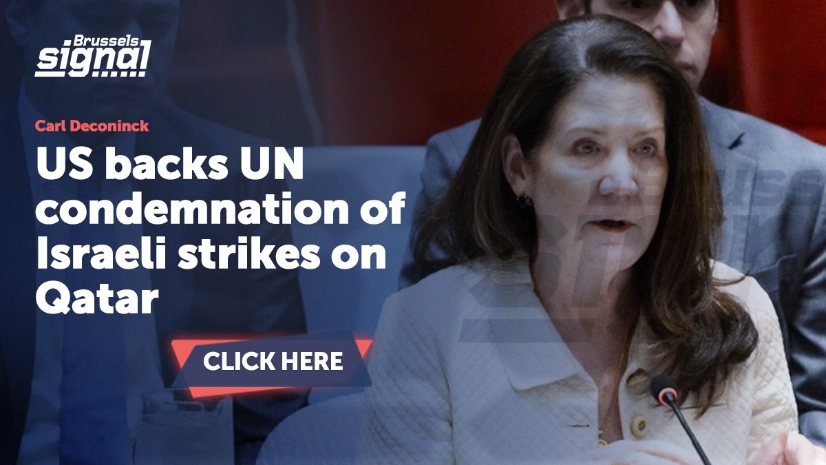 US backs UN condemnation of Israeli strikes on Qatar - Brussels Signal