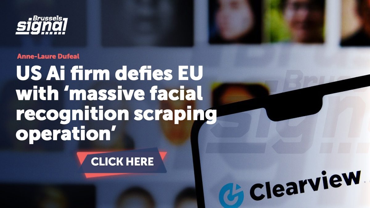 US AI firm defies EU with ‘massive facial recognition scraping operation’