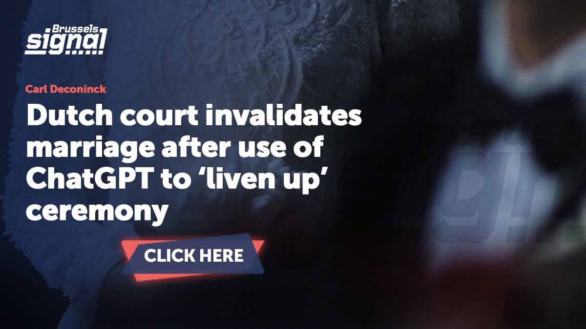 Dutch court invalidates marriage after use of ChatGPT to ‘liven up ...