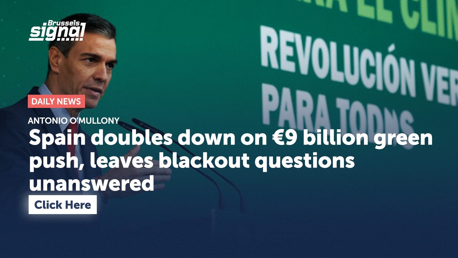 Spain doubles down on €9 billion green push - Brussels Signal