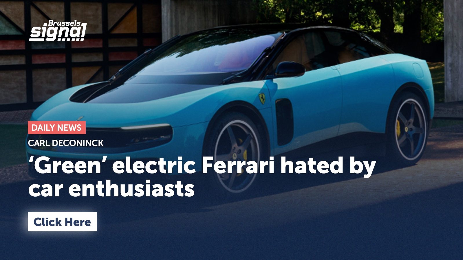 ‘Green’ electric Ferrari hated by car enthusiasts - Brussels Signal