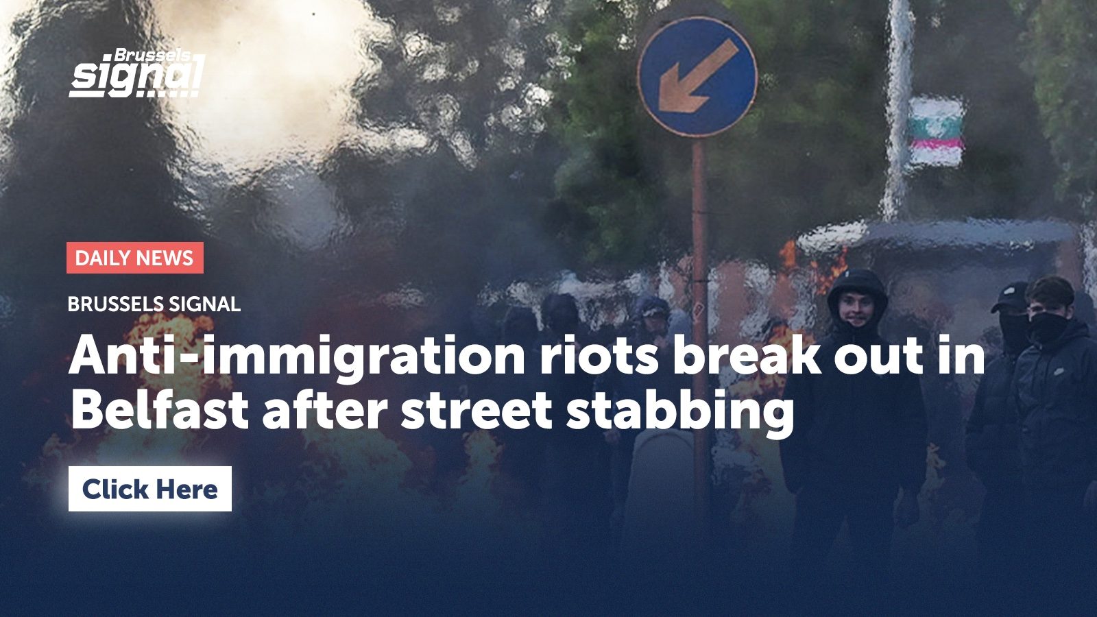 Anti-immigration riots break out in Belfast - Brussels Signal